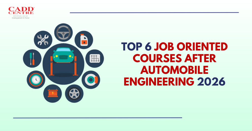 Top 6 Job Oriented Courses After Automobile Engineering 2026